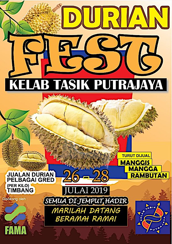 Durian Fest 2019 di Putrajaya, mulai 26 Julai ini - Utusan Malaysia