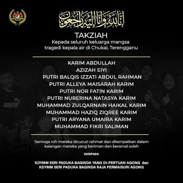 Agong, Raja Permaisuri sedih tragedi kepala air Jeram Mawar