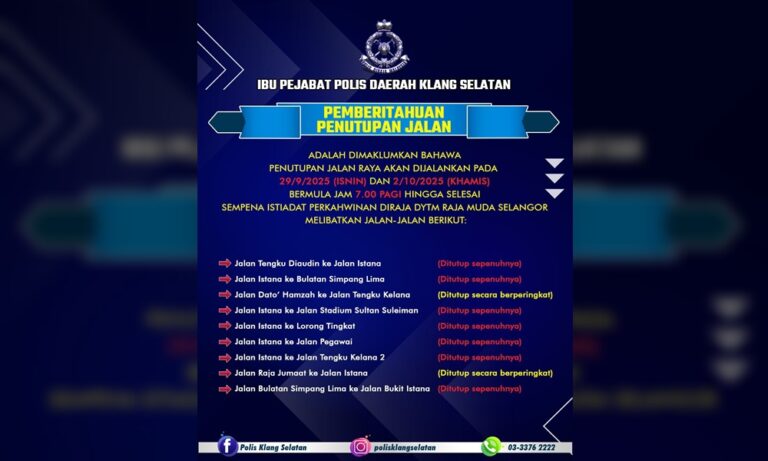 12 laluan ditutup sempena perkahwinan Raja Muda Selangor