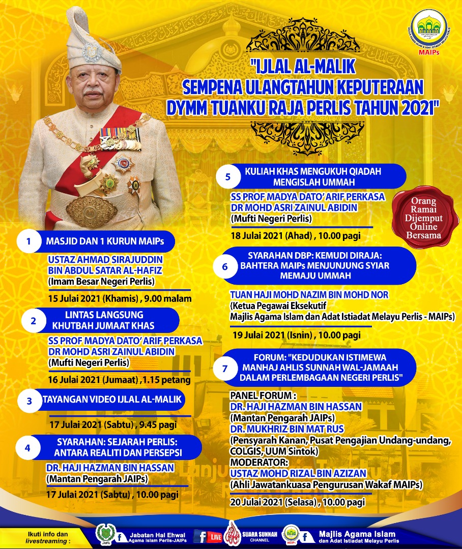 Ijlal al-Malik secara maya meriahkan sambutan keputeraan Raja Perlis ...