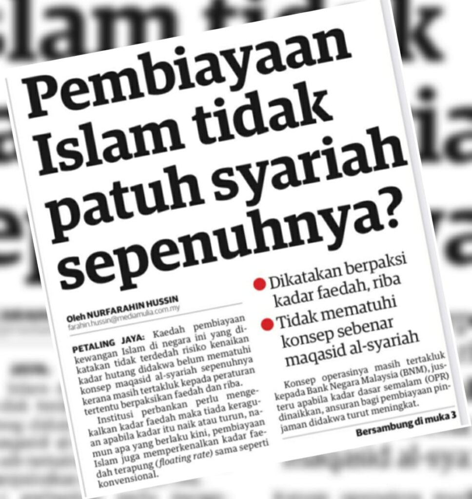Sistem Kewangan Islam Indah Khabar Daripada Rupa